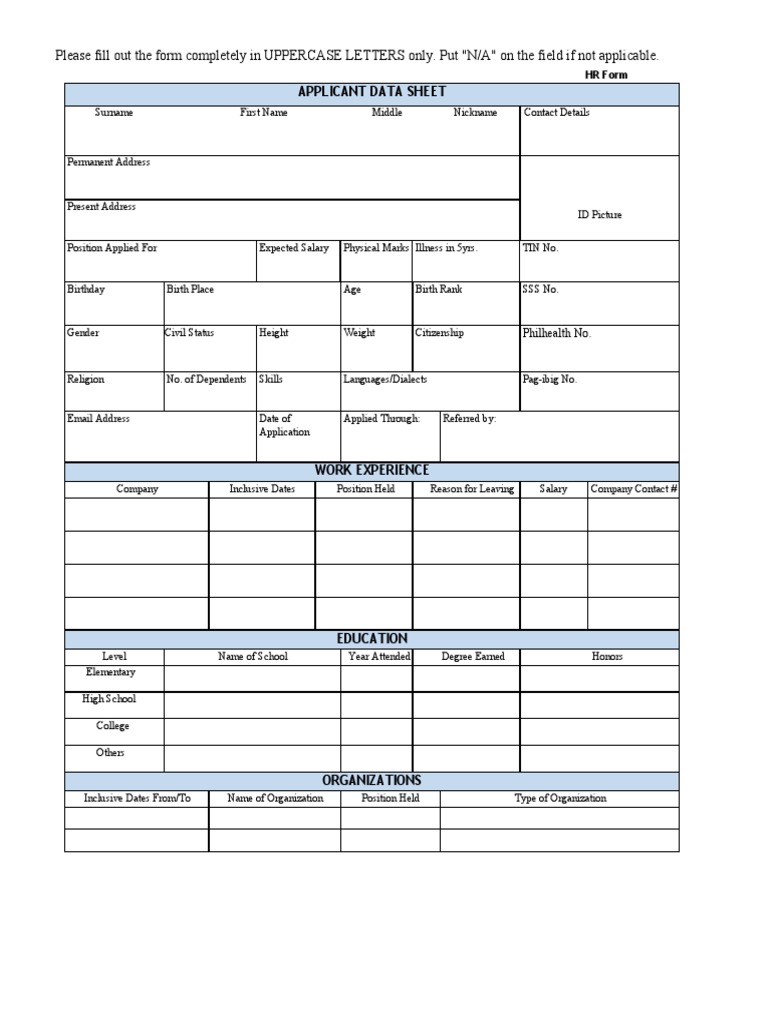 Please Fill Out The Form Completely in UPPERCASE LETTERS Only. Put "N/A ...