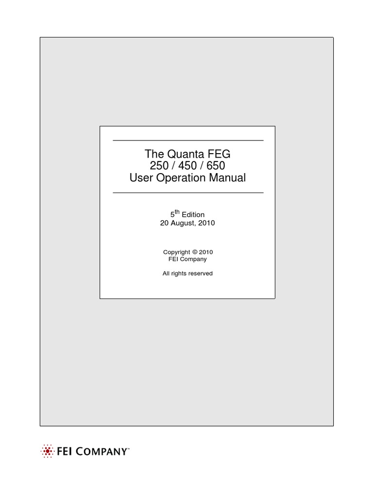 Quanta Feg 250 User Operation Manual | PDF | Scanning Electron ...