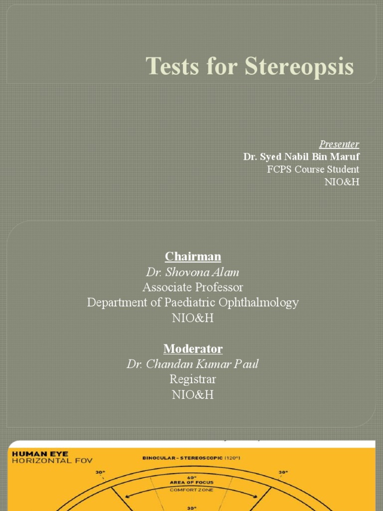 Tests For Stereopsis: Dr. Syed Nabil Bin Maruf | PDF | Natural ...
