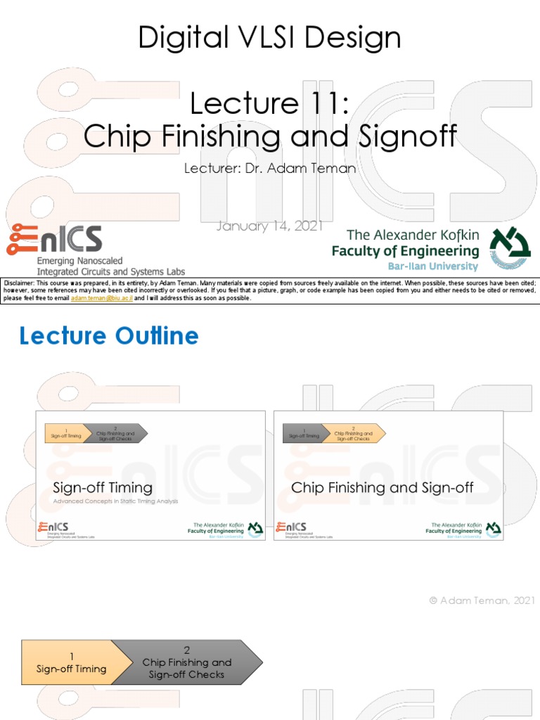Digital VLSI Design Chip Finishing and Signoff: Lecturer: Dr. Adam ...