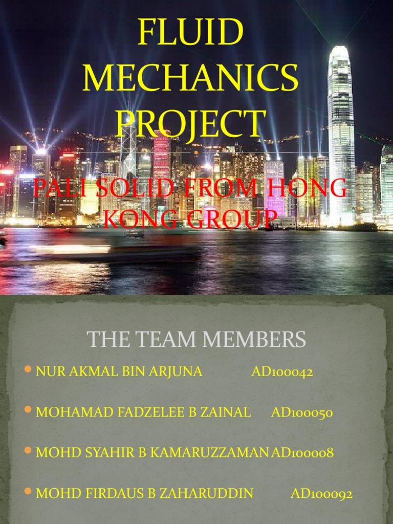 Fluid Mechanics Project Pali Solid From Hong Kong Group Pdf