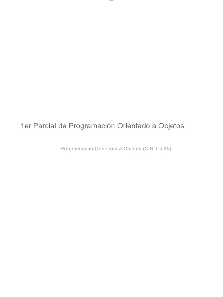 1er Parcial de Programacion Orientado A Objetos | PDF | Objeto ...
