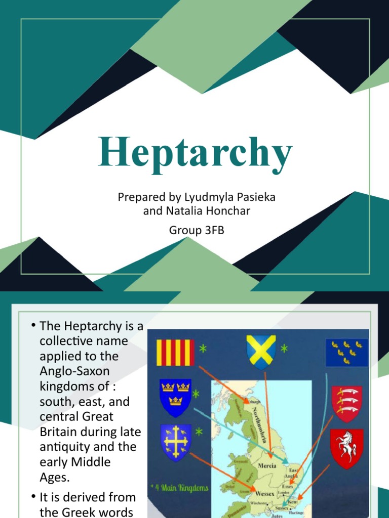 The Seven Kingdoms of the Anglo-Saxon Heptarchy | PDF | Danelaw | Wessex