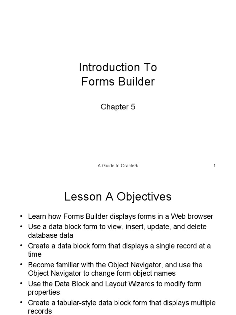 Introduction To Forms Builder: A Guide To Oracle9i 1 | PDF | Business ... Introduction To Forms Builder: A Guide To Oracle9i 1 | PDF | Business ...