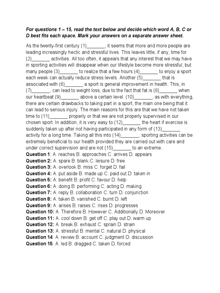 For Questions 1 - 15, Read The Text Below and Decide Which Word A, B, C or D Best Fits Each ...