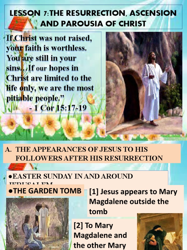Resurrection, Ascension, and Parousia Explained | PDF | Ascension Of ...