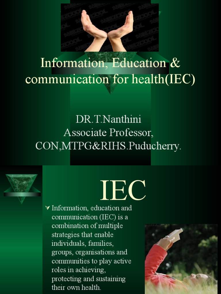 Effective Strategies for Information, Education and Communication (IEC ...