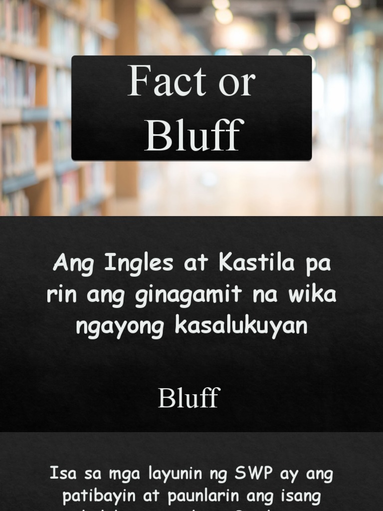 Fact or Bluff | PDF