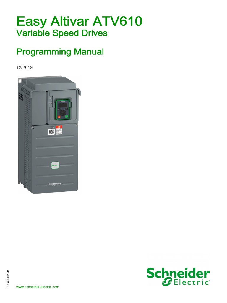 ATV610 Programming Manual EN EAV64387 05 | PDF | Electric Motor | Switch