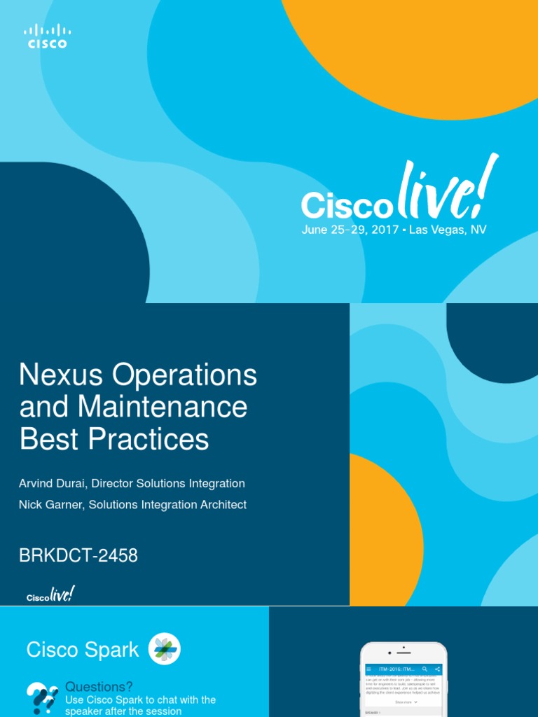 Nexus Operation and Maintenance - BRKDCT-2458 | PDF | Communications ...