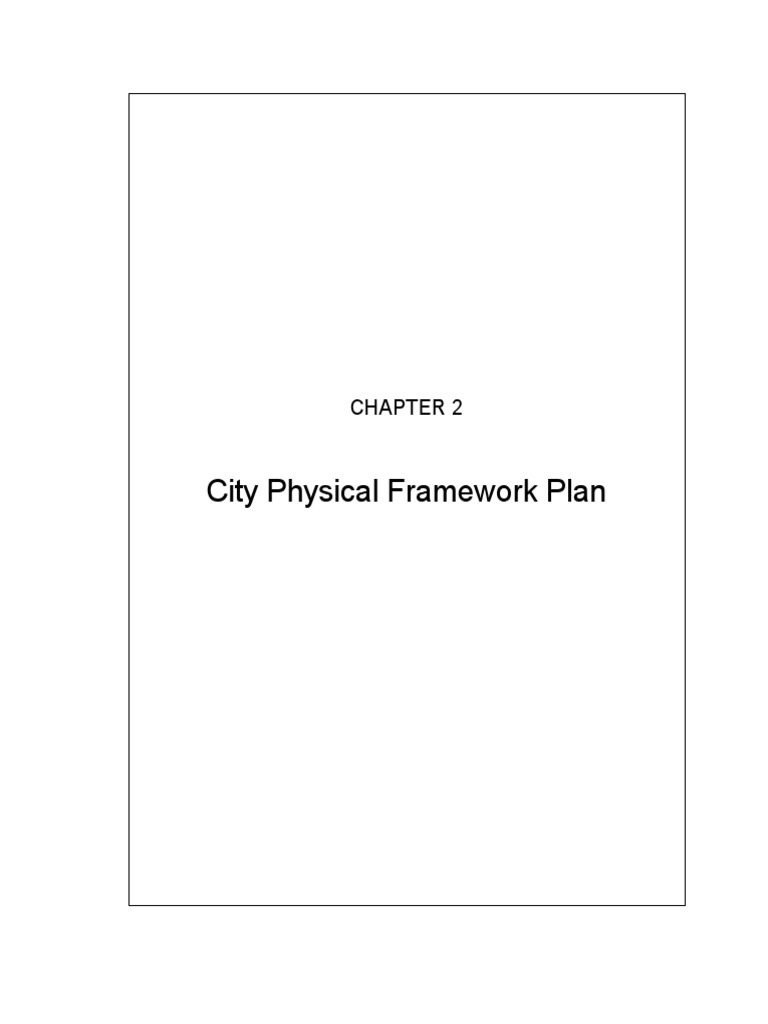 Chapter 2-City Physical Framework Plan | PDF | Sustainability ...