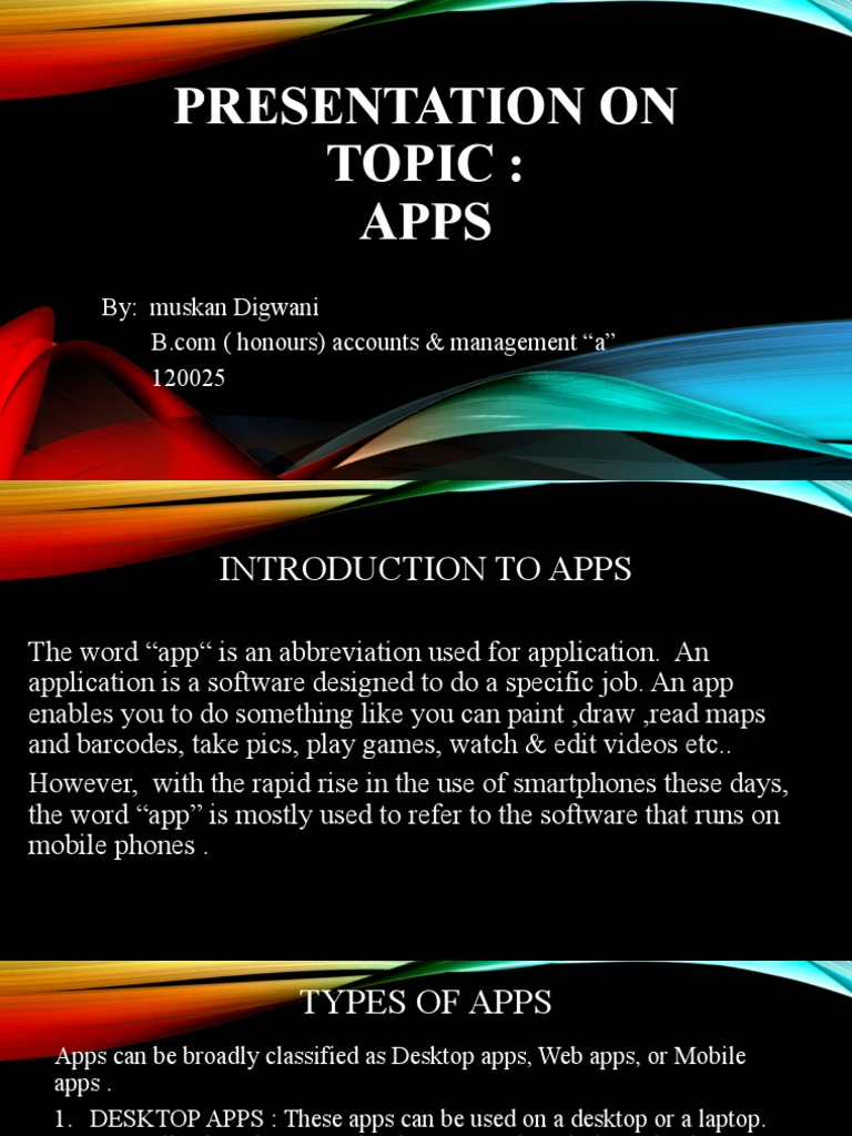 Presentation On Topic: Apps: By: Muskan Digwani 120025 | PDF | Mobile ...