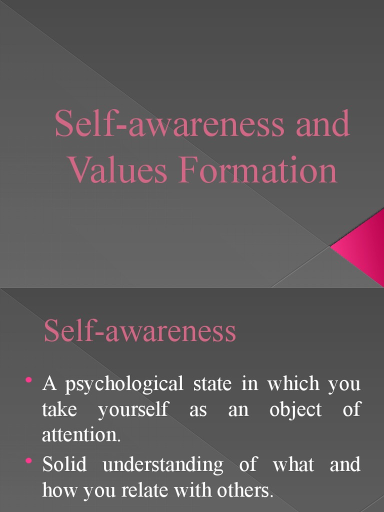 Self-Awareness and Values Formation | PDF