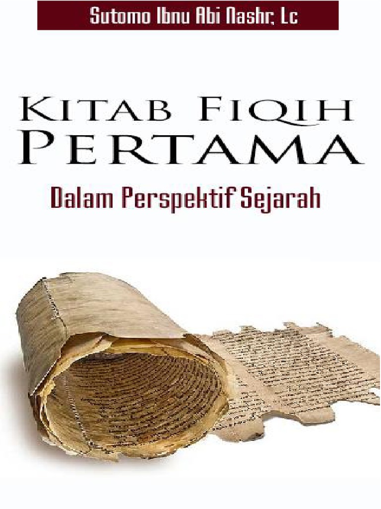Kitab Fiqih Pertama Dalam Potret Sejarah | PDF