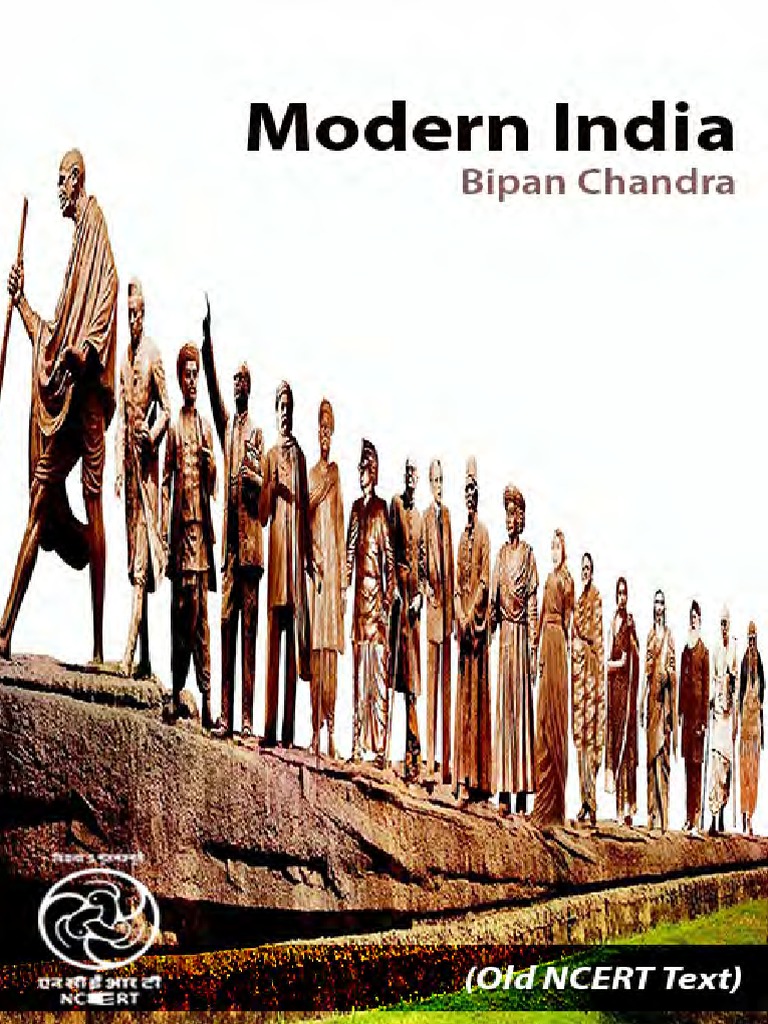 Class 12-Old NCERT (Modern India by Bipin Chandra) | PDF