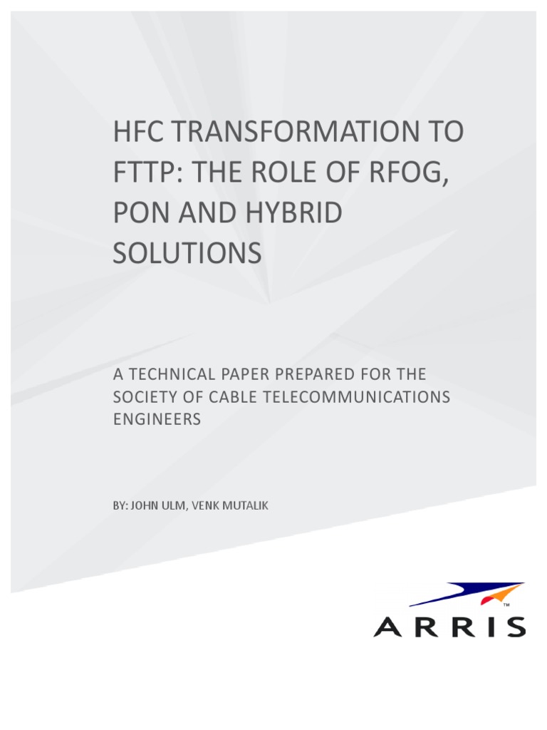HFC Transformation To FTTP | PDF | Fiber To The X | Computing