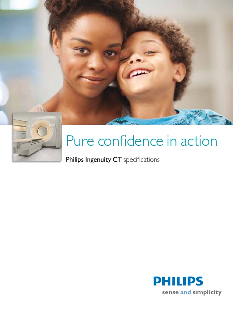 Pure Confidence in Action: Philips Ingenuity CT Specifications | PDF ...