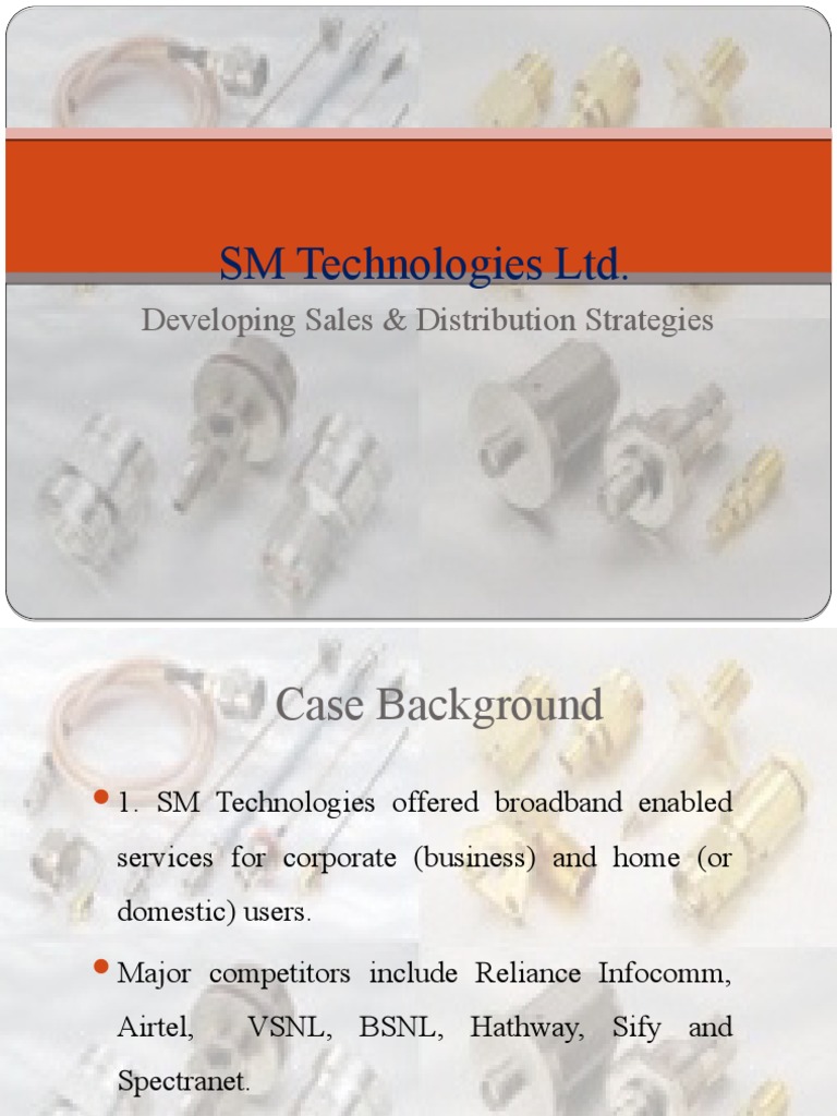SM Technologies LTD.: Developing Sales & Distribution Strategies | PDF ...