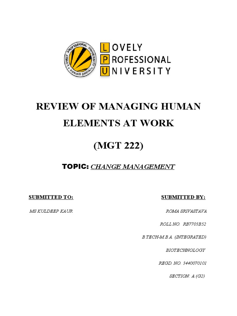 Review of Managing Human Elements at Work (MGT 222) : Topic: Change ...