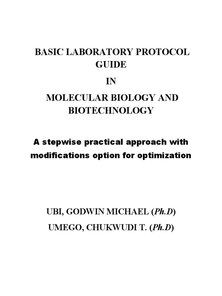 Basic Laboratory Protocol Guide IN Molecular Biology and Biotechnology ...