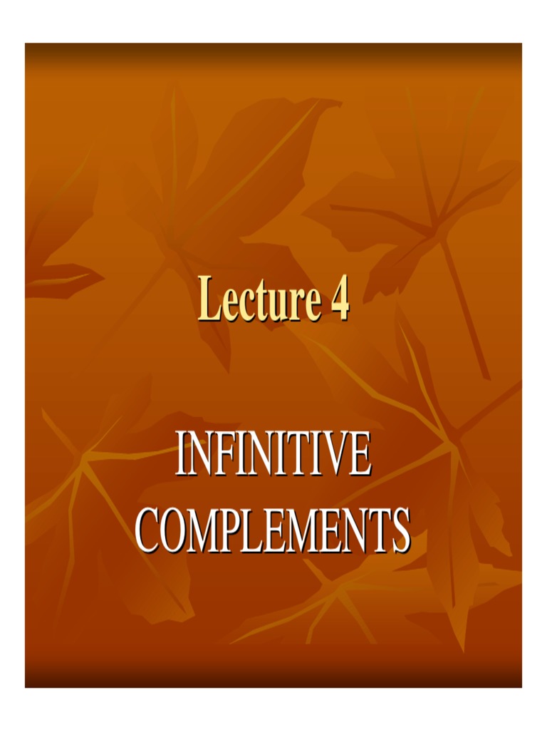 4 Infinitive Complements 1 | PDF | Subject (Grammar) | Clause