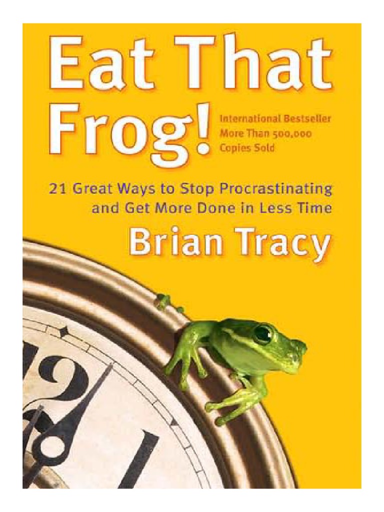 Eat That Frog | PDF