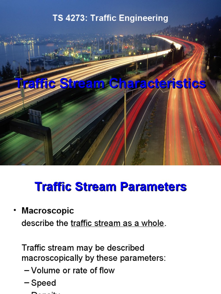 01 - Traffic Stream Characteristics (120809) | PDF | Traffic | Transport