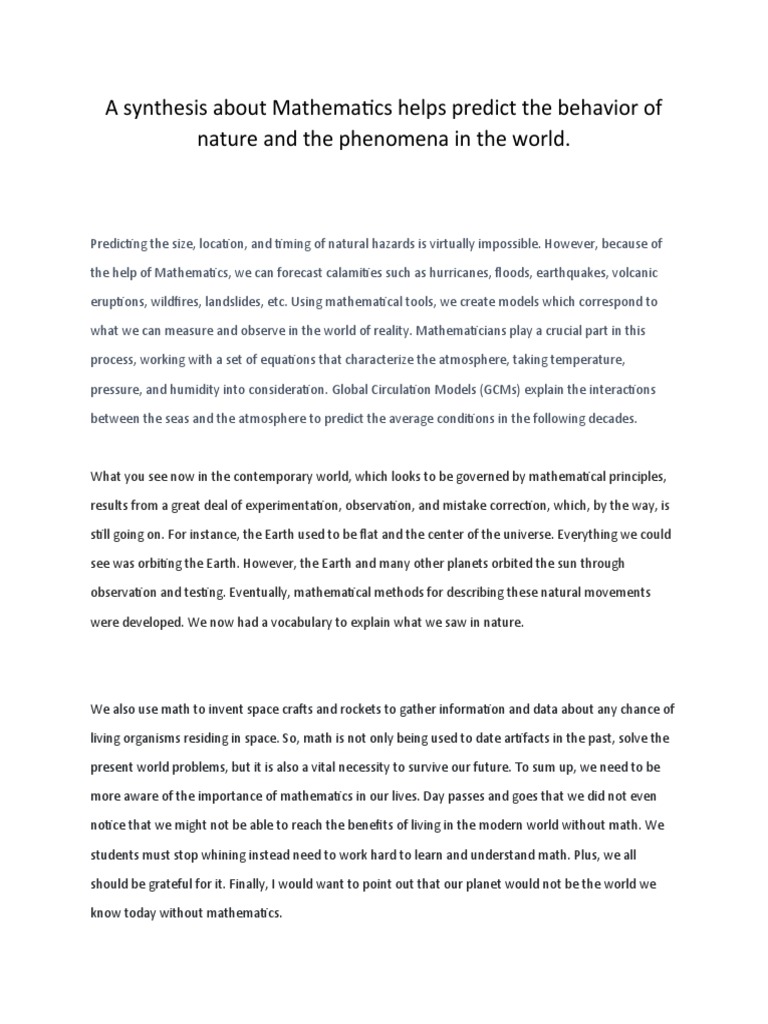 A Synthesis About Mathematics Helps Predict The Behavior of Nature and ...