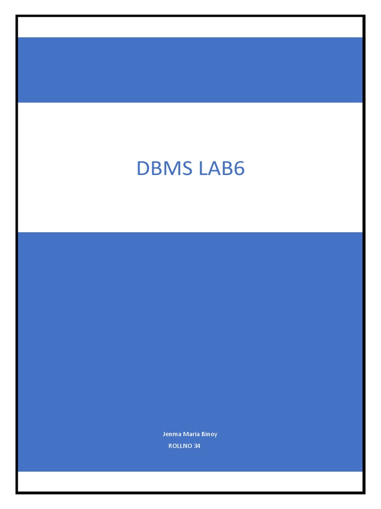 Dbms Lab6: Jenma Maria Binoy Rollno 34 | PDF | Relational Database | Table (Database)