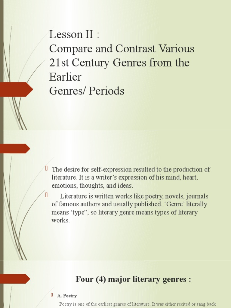 Lesson II: Compare and Contrast Various 21st Century Genres From The ...