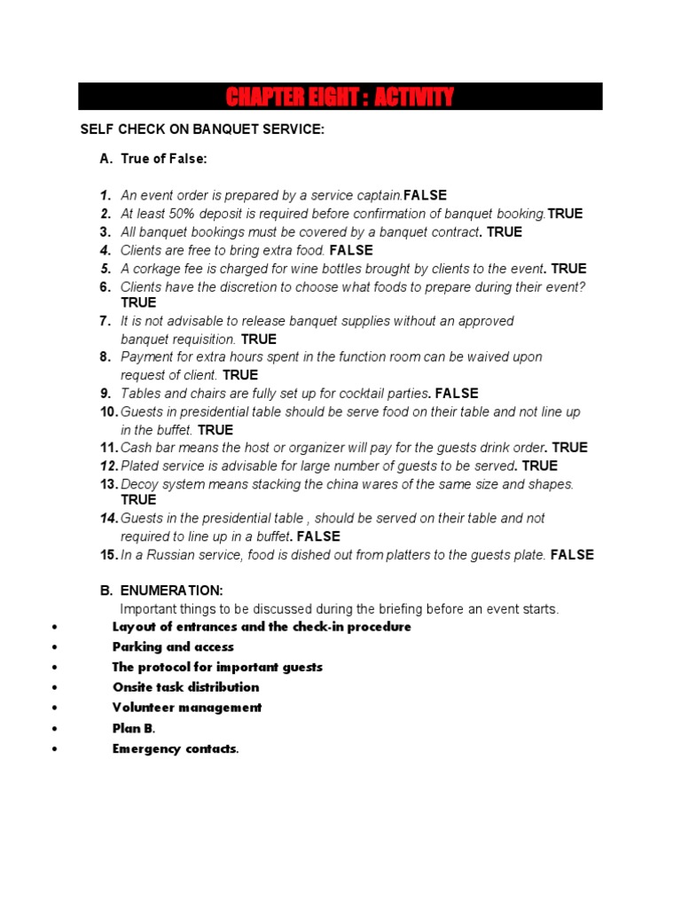 Chapter Eight: Activity: Banquet Requisition. TRUE Request of Client ...