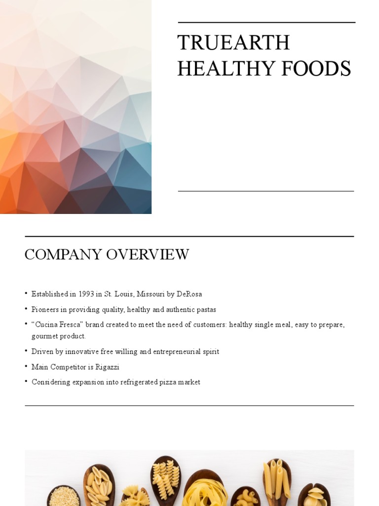 Truearth Healthy Foods | PDF | Pizza | Foods