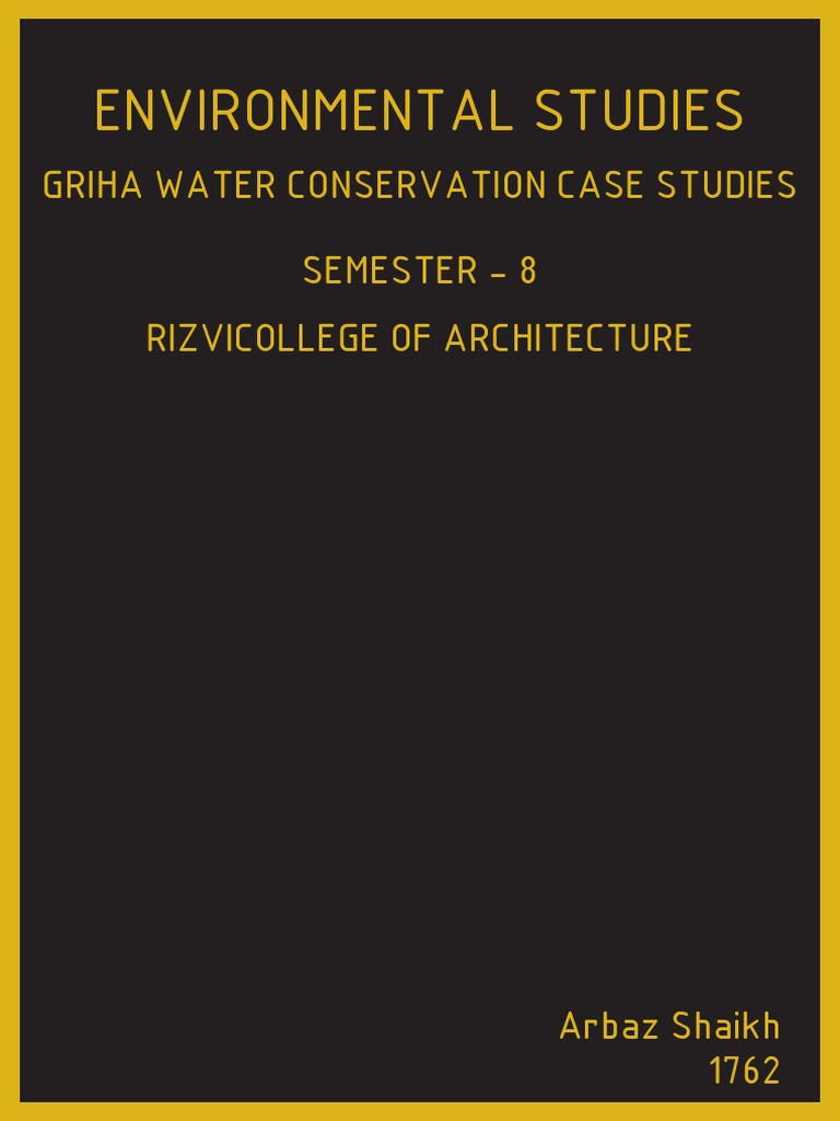 Environmental Studies: Griha Water Conservation Case Studies Semester ...