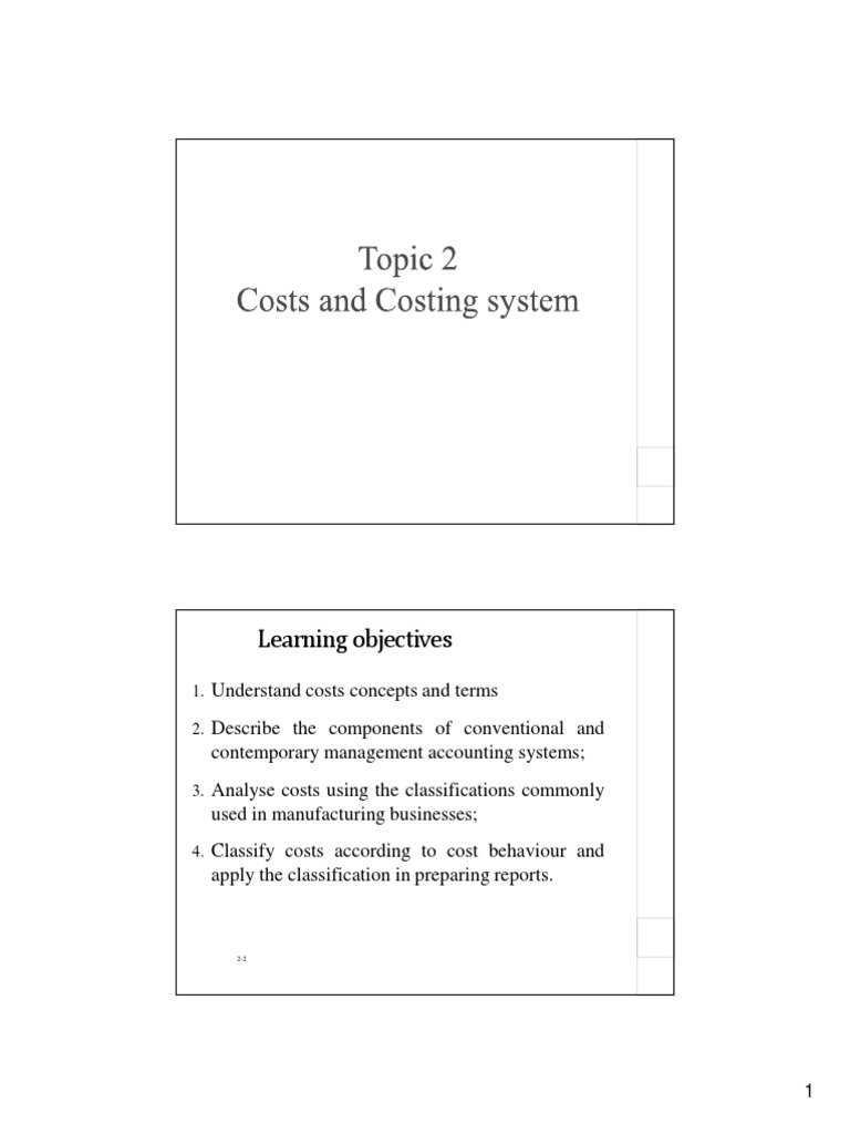 Topic 2 - Cost and Cost System | PDF | Cost Of Goods Sold | Cost