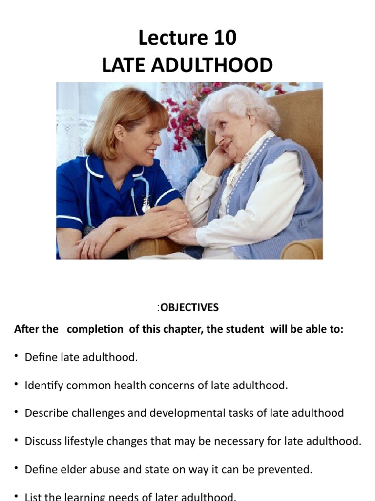 Unit 11 - Late Adulthood | PDF | Old Age | Menopause