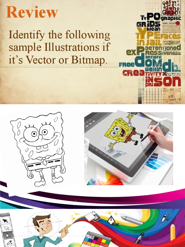 Identify The Following Sample Illustrations If It's Vector or Bitmap ...