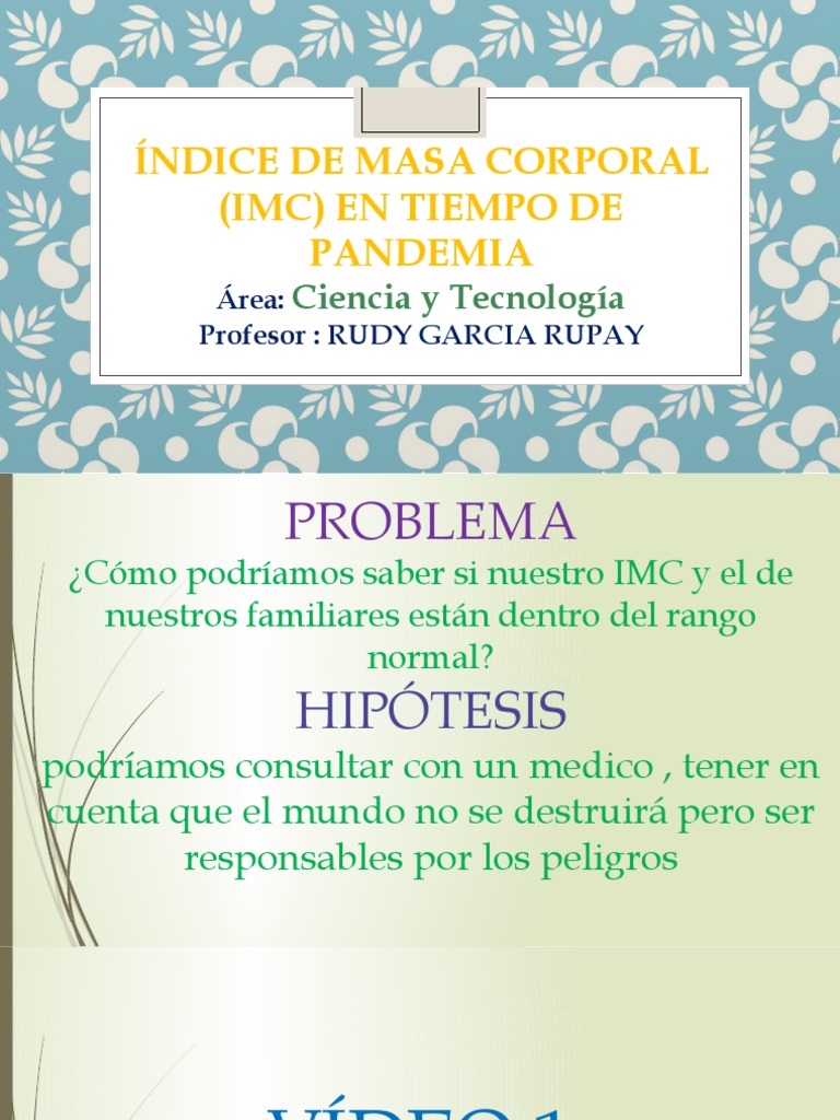 El índice de masa corporal (IMC) y su importancia durante la pandemia ...