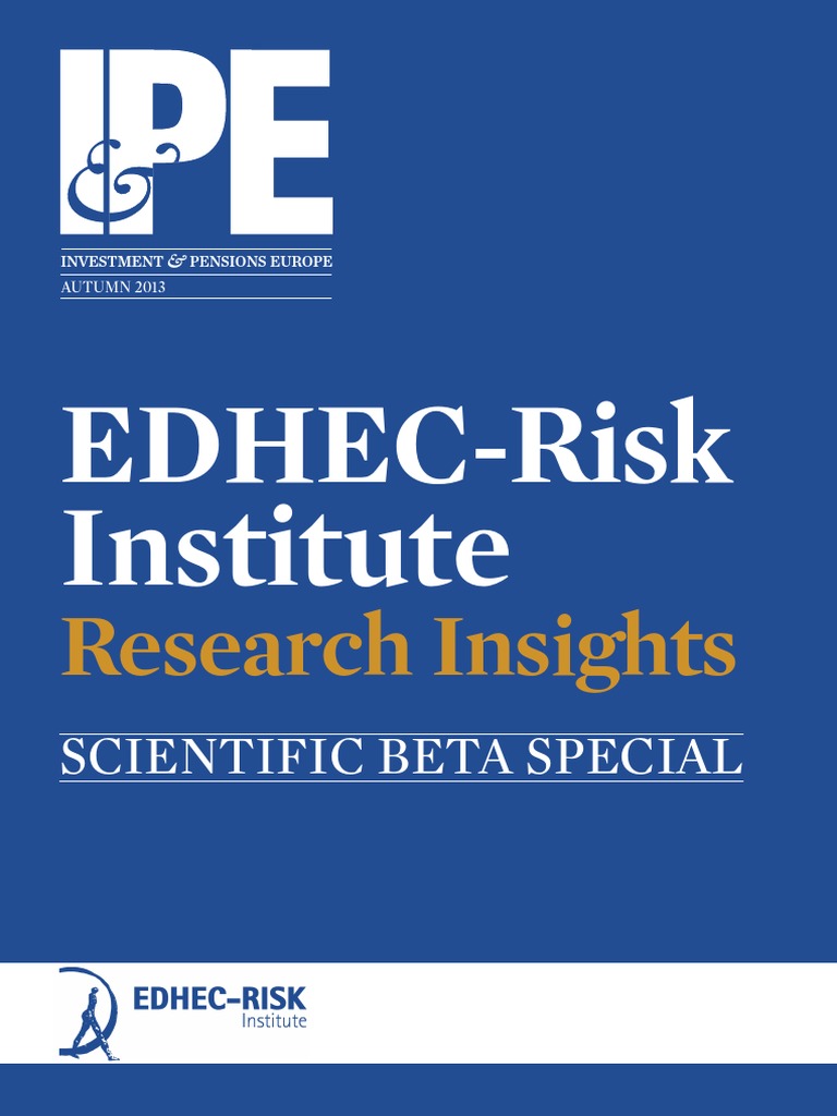 IPE EDHEC-Risk Research Insights Autumn 2013 | PDF | Diversification ...