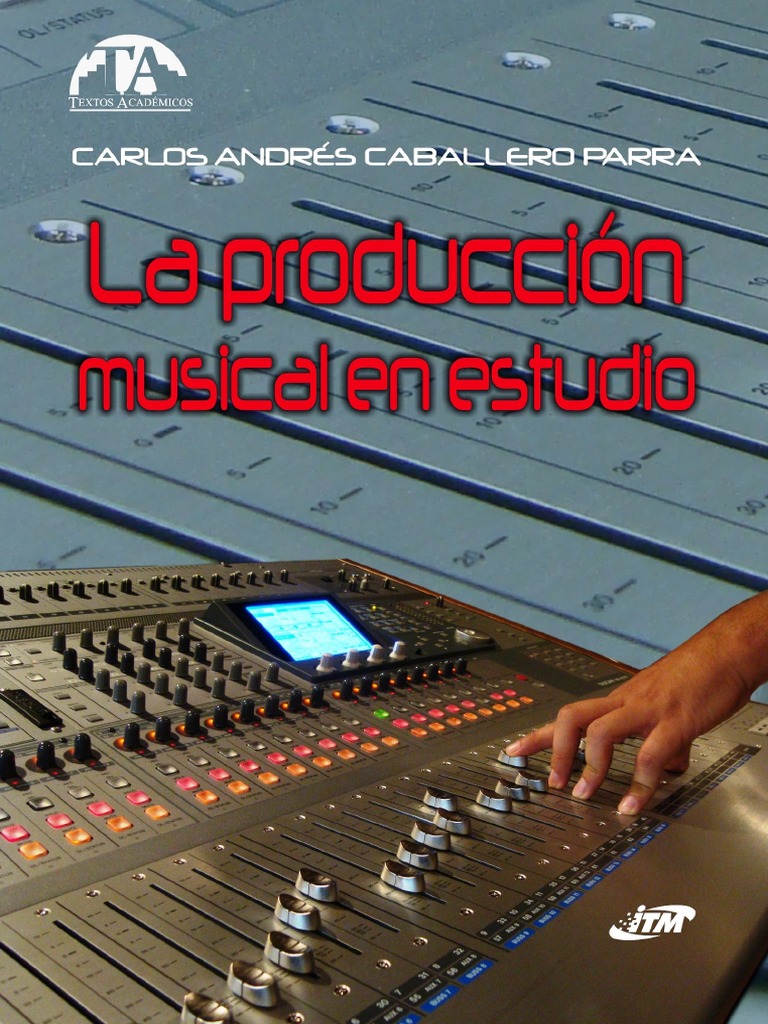 La Producción Musical en Estudio | PDF | Sonido | Decibel