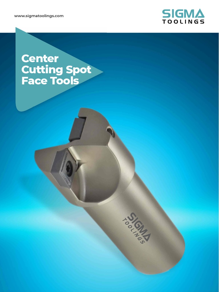 Center Cutting Spot Face Tools | PDF