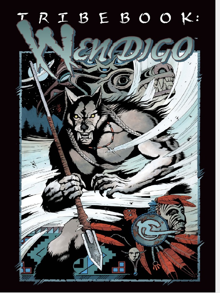 Tribebook Wendigo Revised Edition 6244638 | PDF