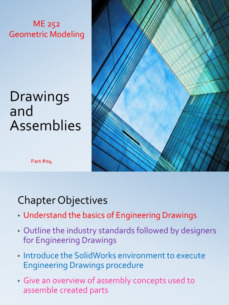 Drawings and Assemblies: ME 252 Geometric Modeling | PDF | Engineering ...