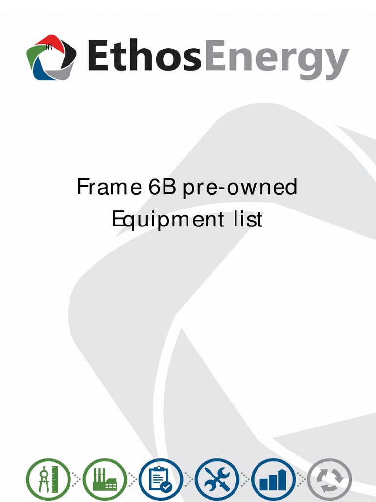Frame 6B Pre-Owned Equipment List | PDF | Gas Turbine | Engines