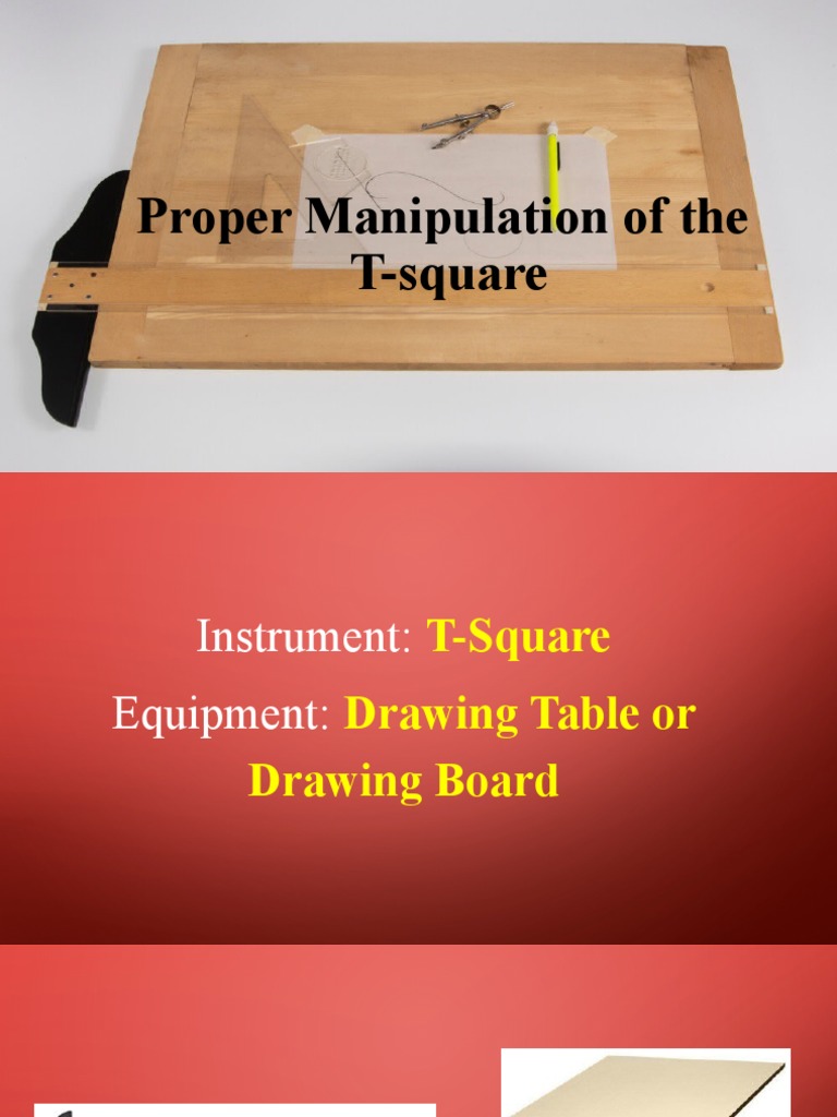 Proper Manipulation of The T-Square | PDF | Drawing | Handedness