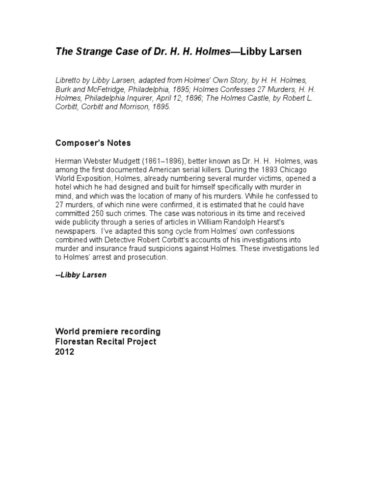 The Strange Case of Dr. H. H. Holmes-Libby Larsen: Composer's Notes | PDF