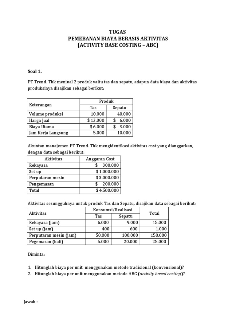 Tugas Pemebanan Biaya Berasis Aktivitas (Activity Base Costing - Abc) | PDF