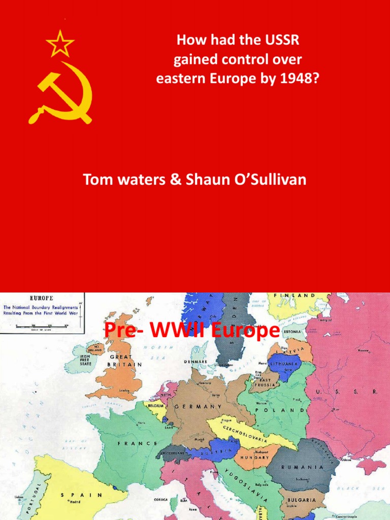 USSR Control of Eastern Europe by 1948 | PDF | World Politics | Soviet ...