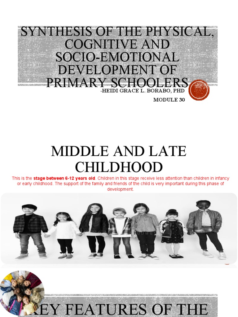 Synthesis of The Physical, Cognitive and Socio-Emotional Development of ...
