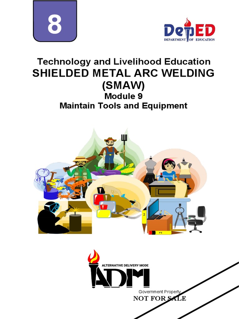 Shielded Metal Arc Welding (SMAW) : Technology and Livelihood Education ...