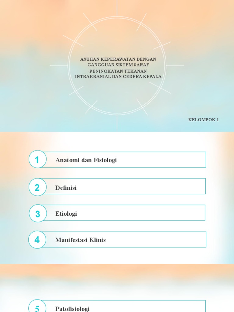 Kelompok 1 - Peningkatan Tekanan Intrakranial Dan Cedera Kepala | PDF